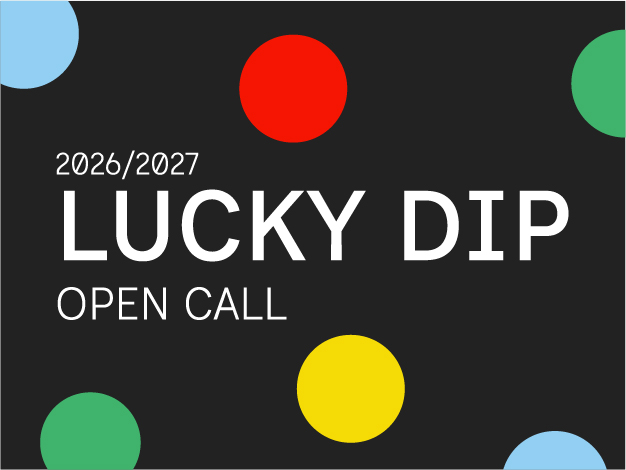 Lucky Dip 2026 Open Call ASA Thumbnail 300px x 225px V2 - a space arts
